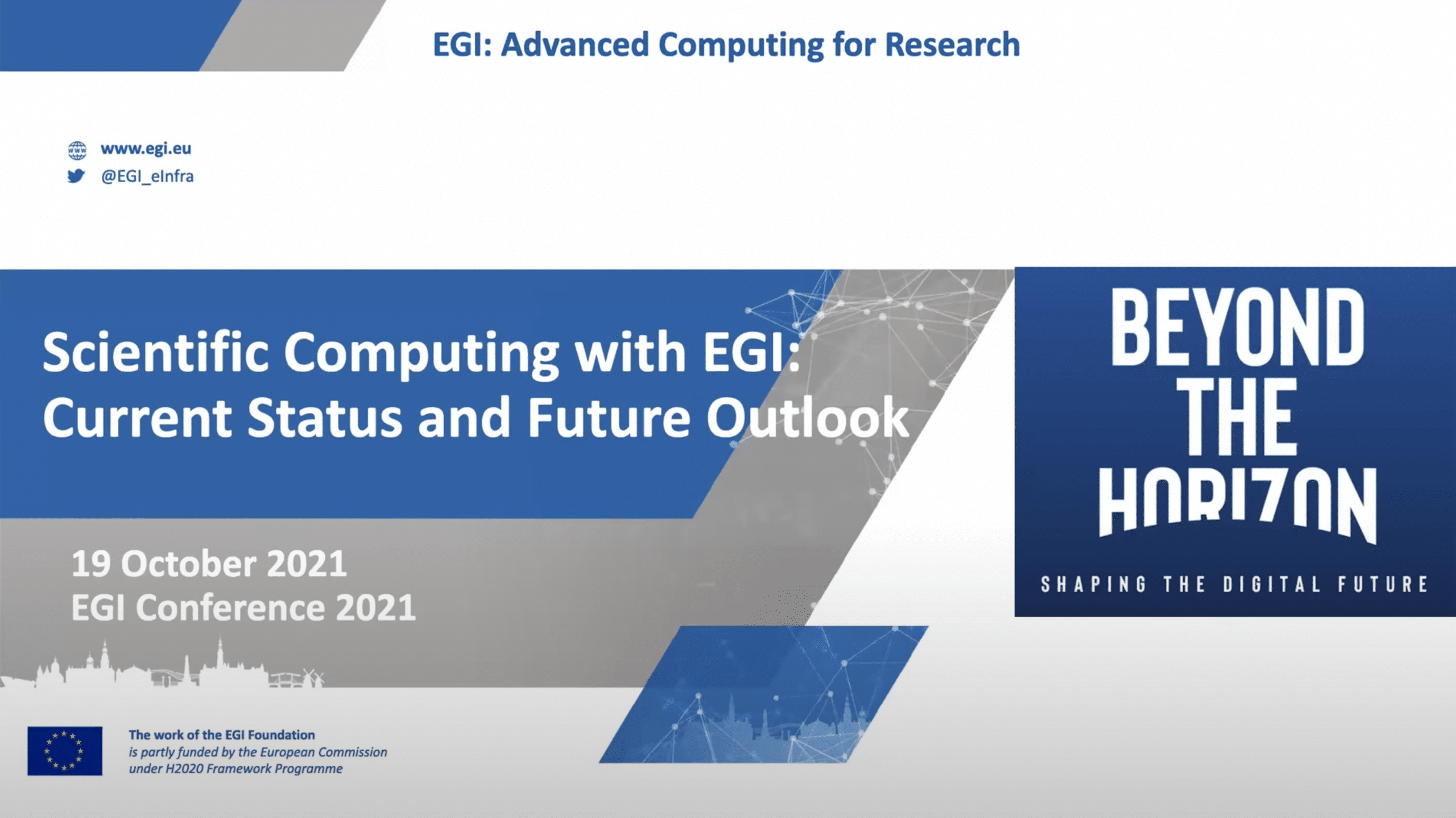 Scientific Computing with EGI: Current Status & Future Outlook - EGI