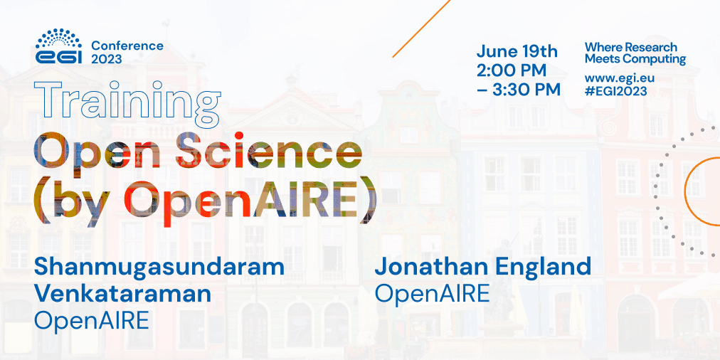 Training: Open Science (by OpenAIRE) - EGI