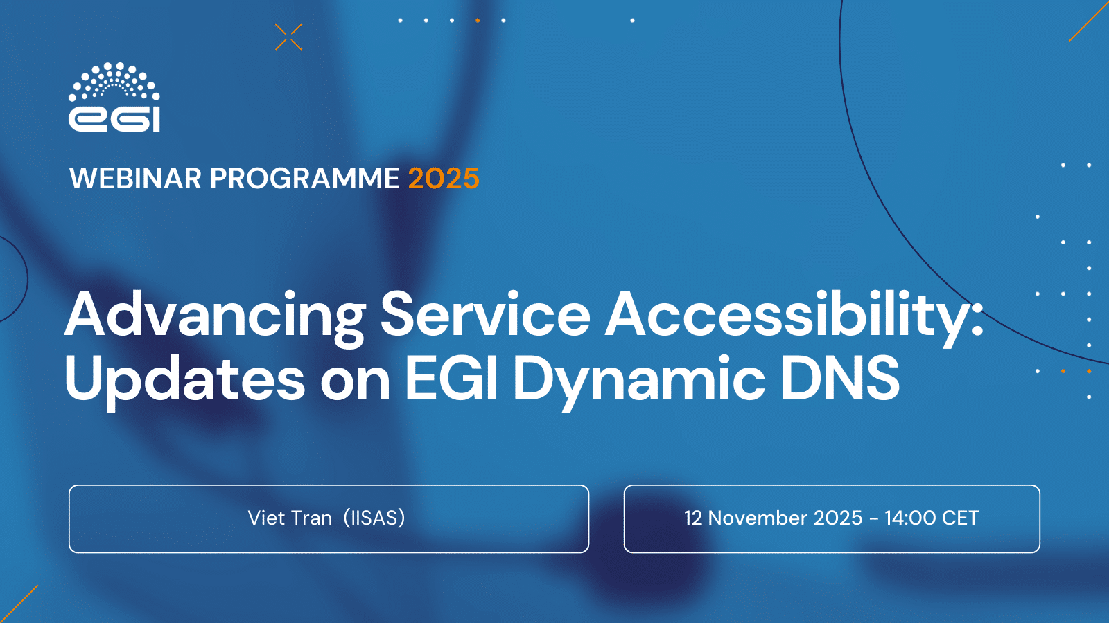 Webinar: Advancing Service Accessibility: Updates on EGI Dynamic DNS - EGI